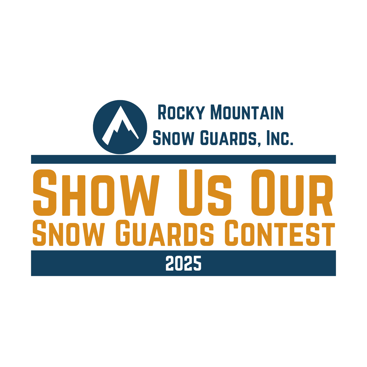 DEADLINE: July 31st for “2025 Show Us Our Snow Guards” Contest ...